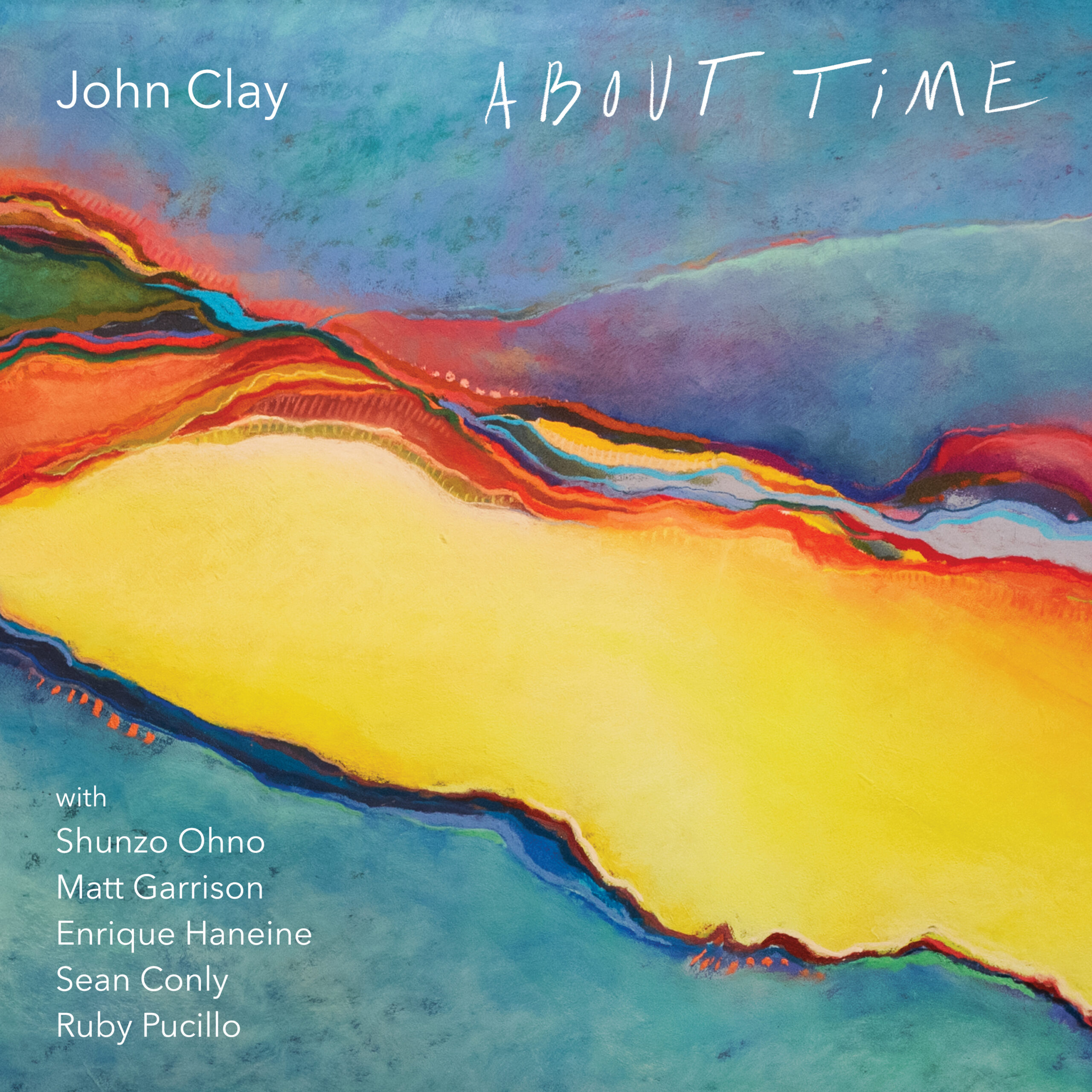 John Clay: About Time – Jazz Weekly